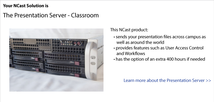 NCast Corporation: Products - Presentation Recorders, Presentation Server