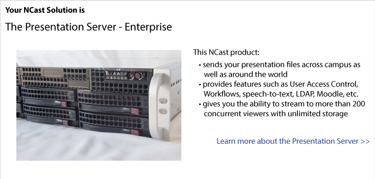 NCast Corporation: Products - Presentation Recorders, Presentation Server